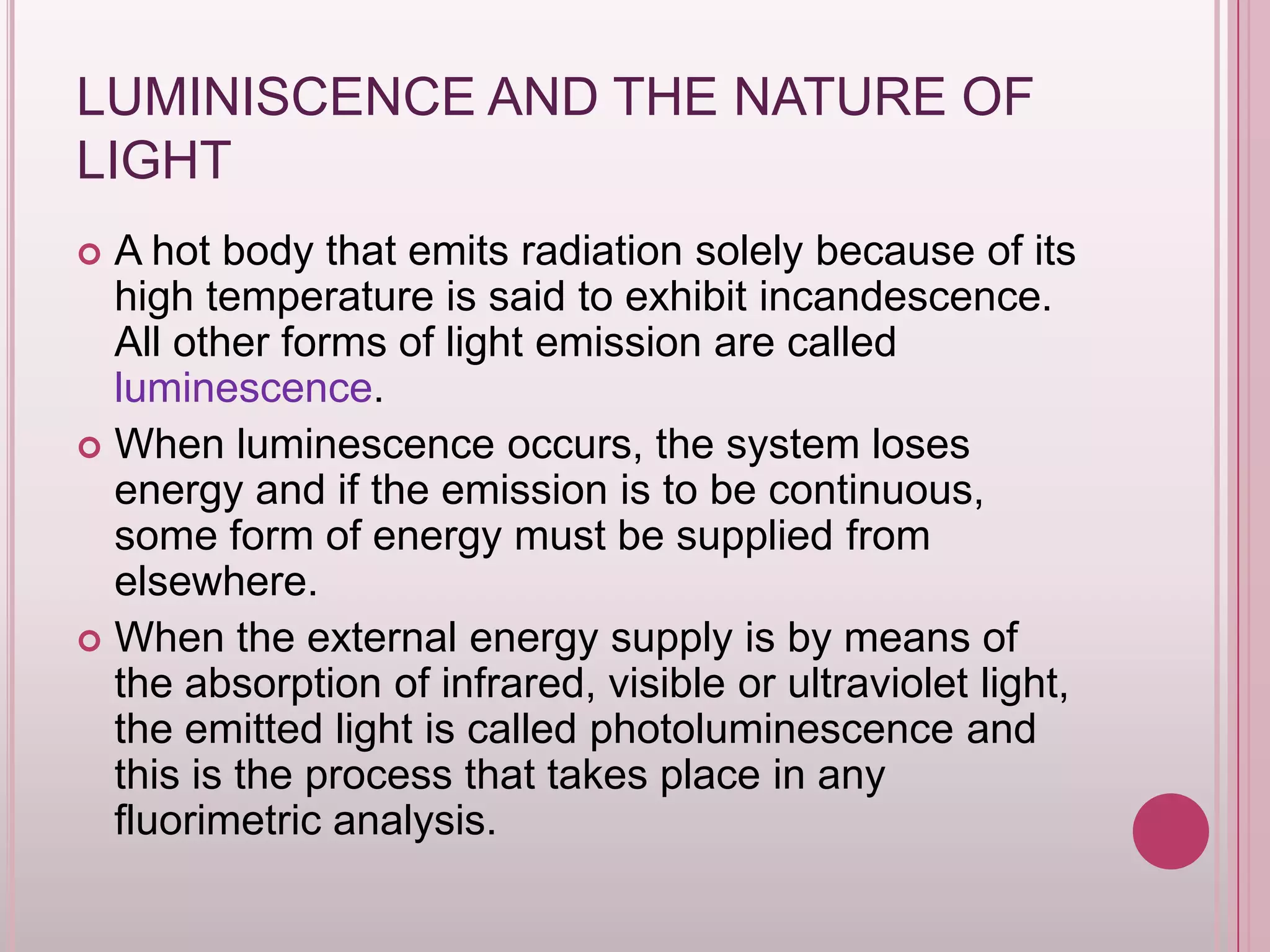Fluorescence spectroscopy | PPTX
