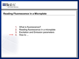 Reading fluorescence with a microplate reader | PPT