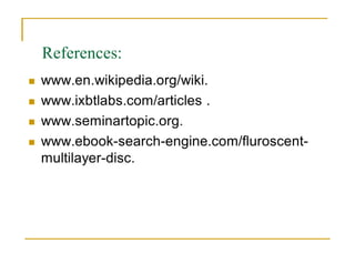 Fluorescent multilayer-disc-pdf-and-ppt | PPT
