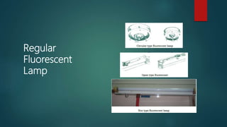 Fluorescent lamp | PPTX