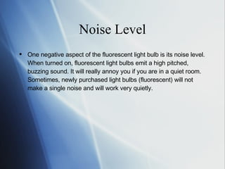 Fluorescentlightbulbs | PPT
