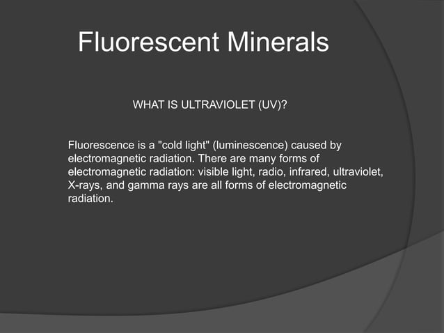 Fluorescent Minerals | PPTX