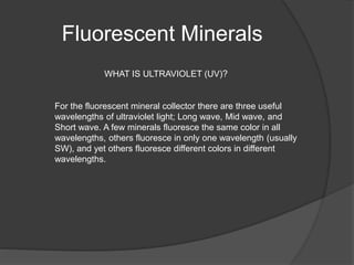 Fluorescent Minerals | PPTX