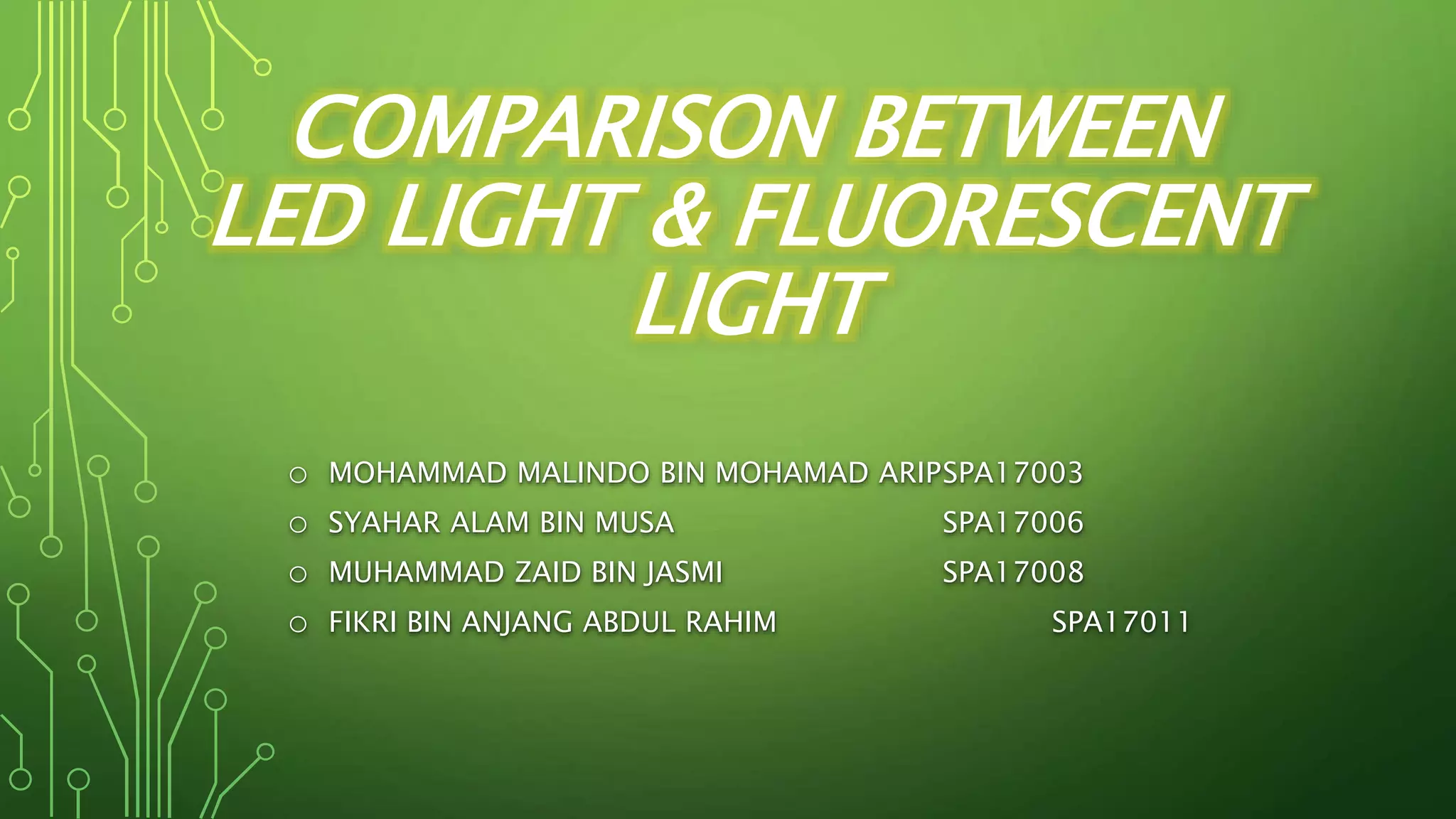 Fluorescent vs LED Light | PPTX