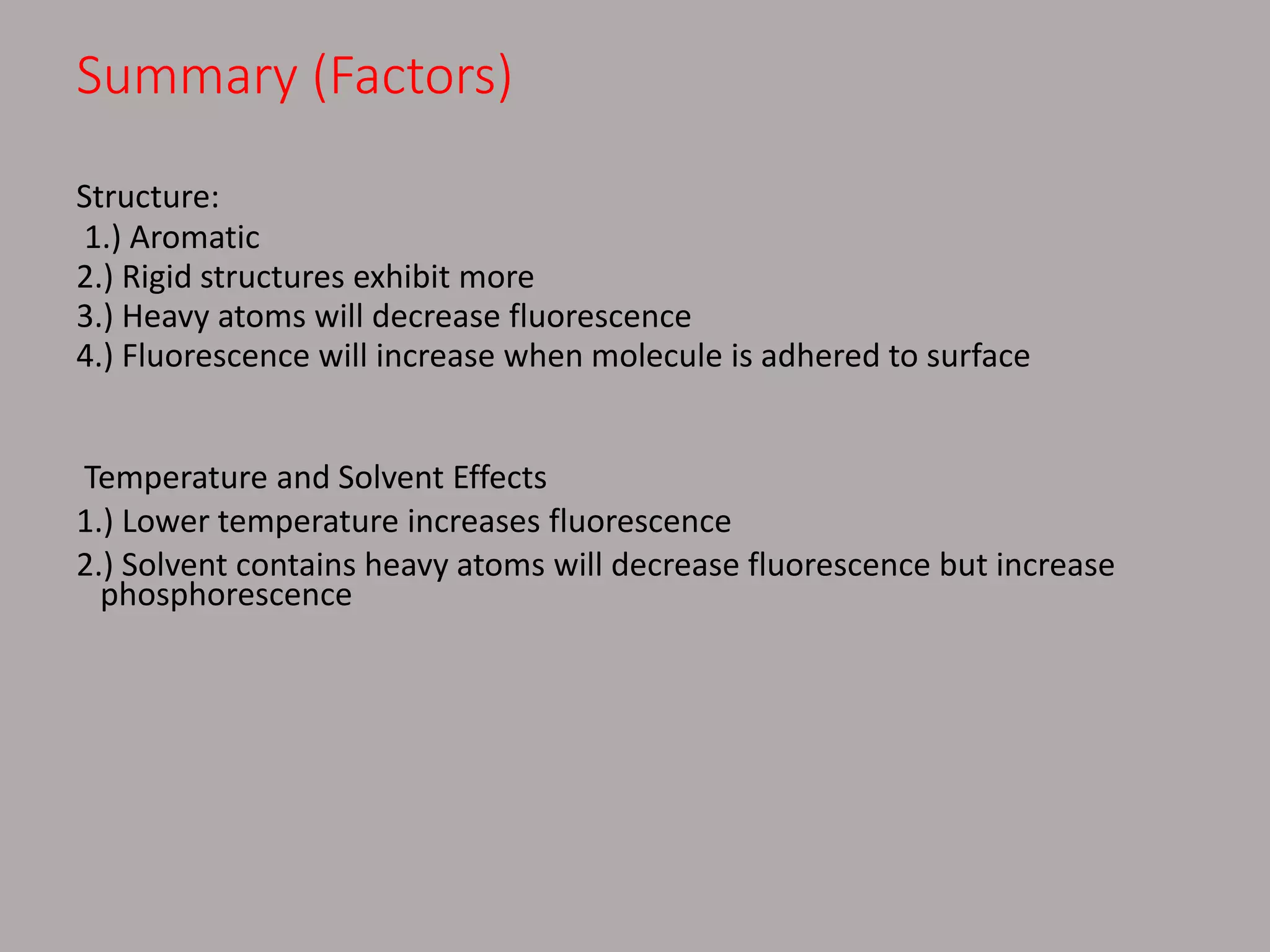 Fluorescence and phosphorescence | PPTX