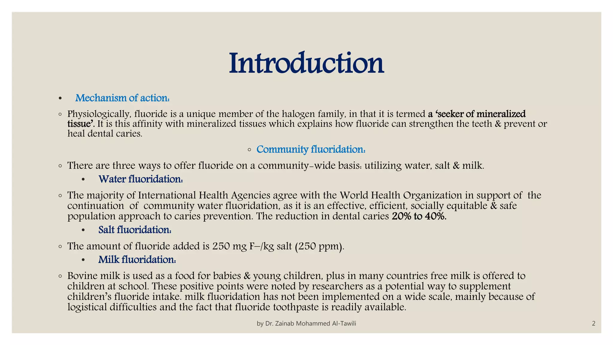 Fluoride and dental health | PPTX