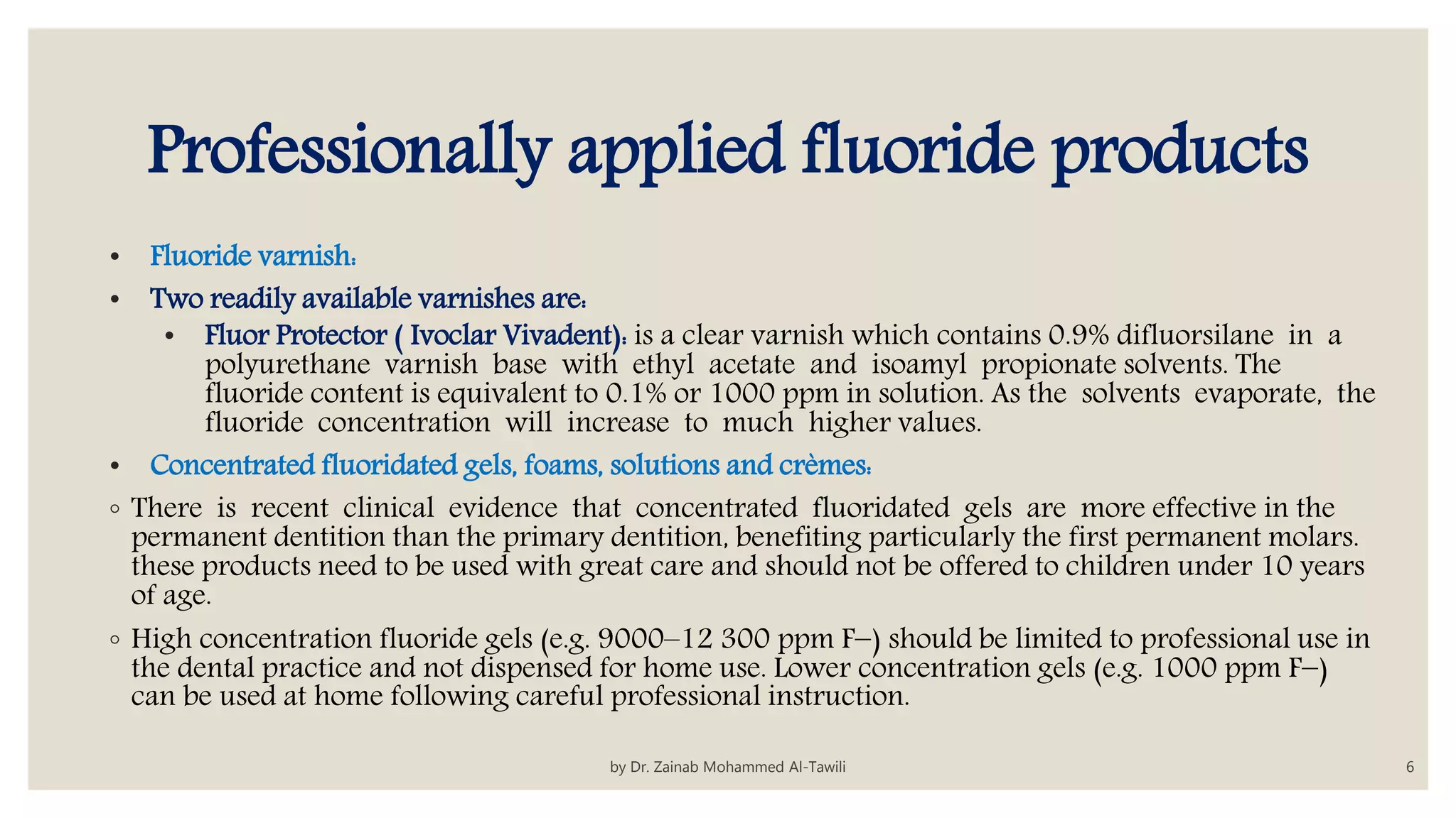 Fluoride and dental health | PPTX