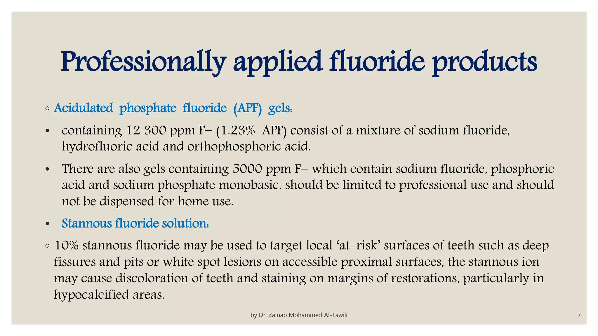 Fluoride and dental health | PPTX