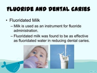 Fluoride and their role in dental caries prevention | PPTX
