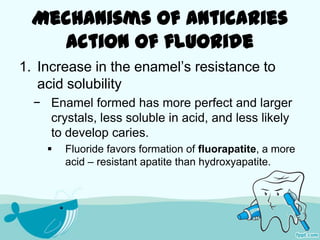 Fluoride and their role in dental caries prevention | PPTX