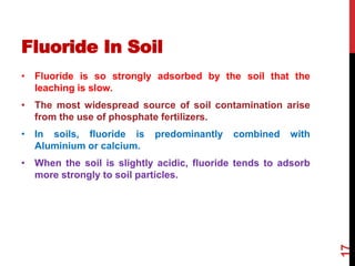 Fluoride as pollutant in air, water and its impacts on plants | PPTX