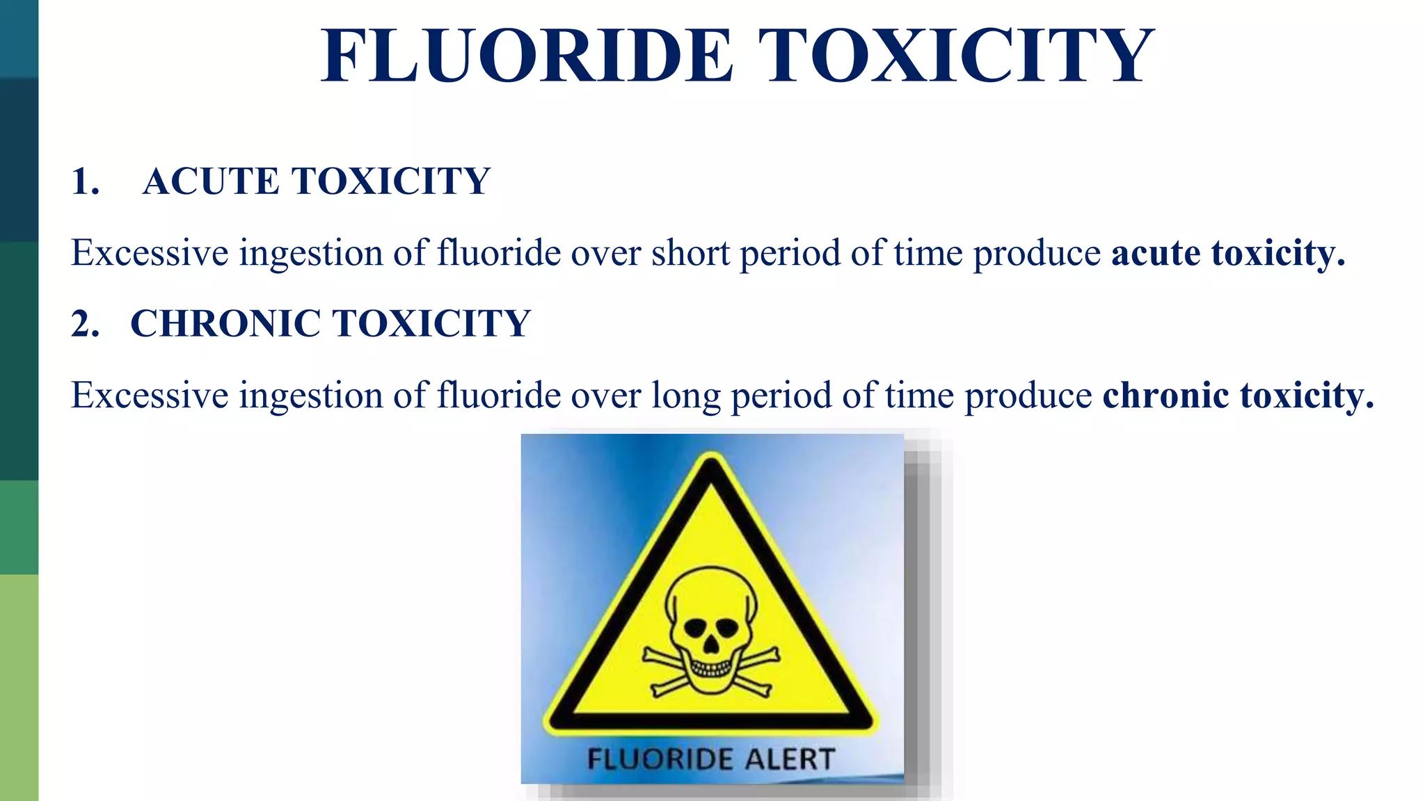 Fluoride toxicity | PPTX
