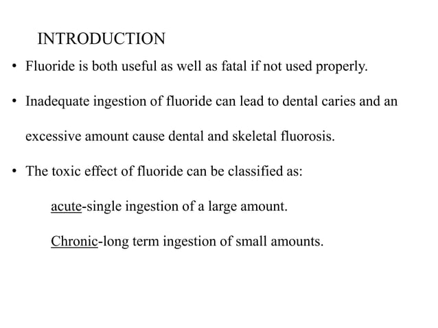 Fluoride toxicity | PPTX | Dental Health | Diseases and Conditions