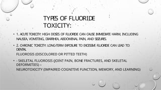 fluoride toxicity and methods of defluridation.pptx