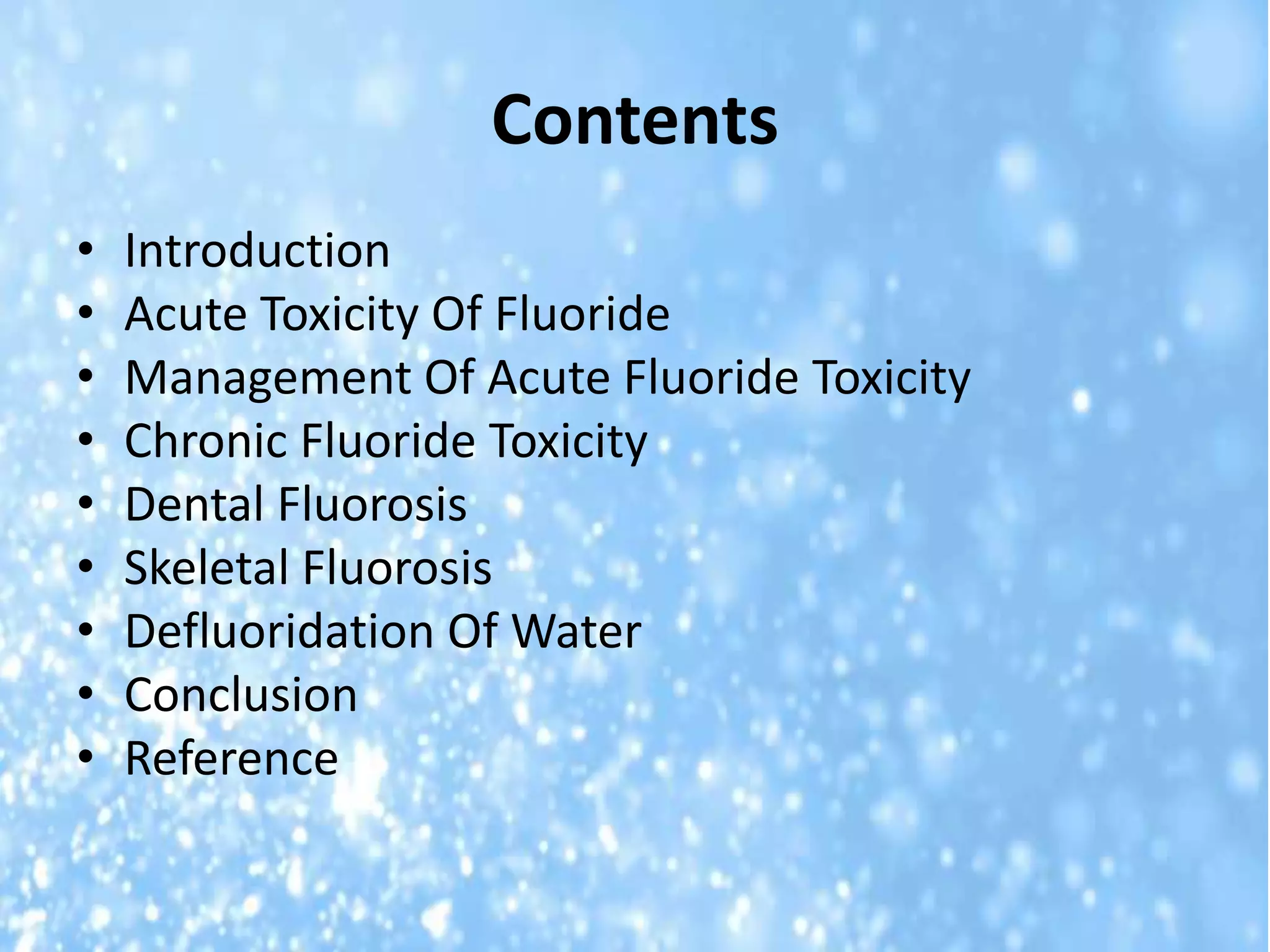 Acute and chronic Fluoride toxicity | PPTX