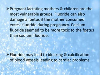 Acute and chronic Fluoride toxicity | PPTX