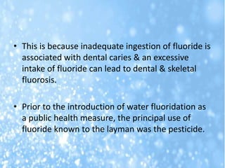 Acute and chronic Fluoride toxicity | PPTX