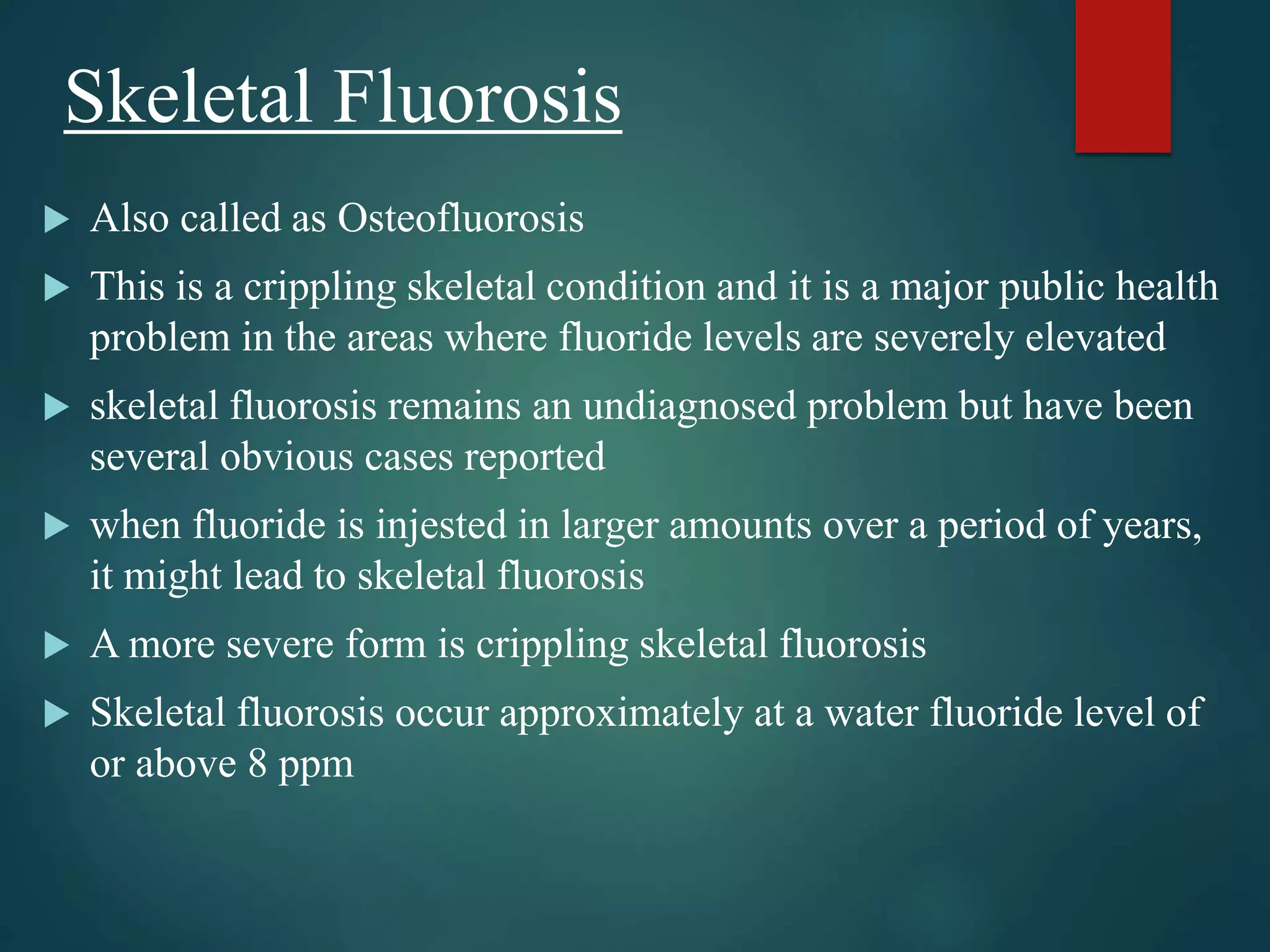 Fluoride toxicity - slideshare | PPTX