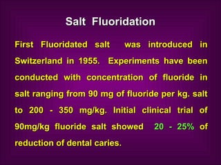 fluorides in dentistry dental fluorosis and fluoride toxicity | PPT