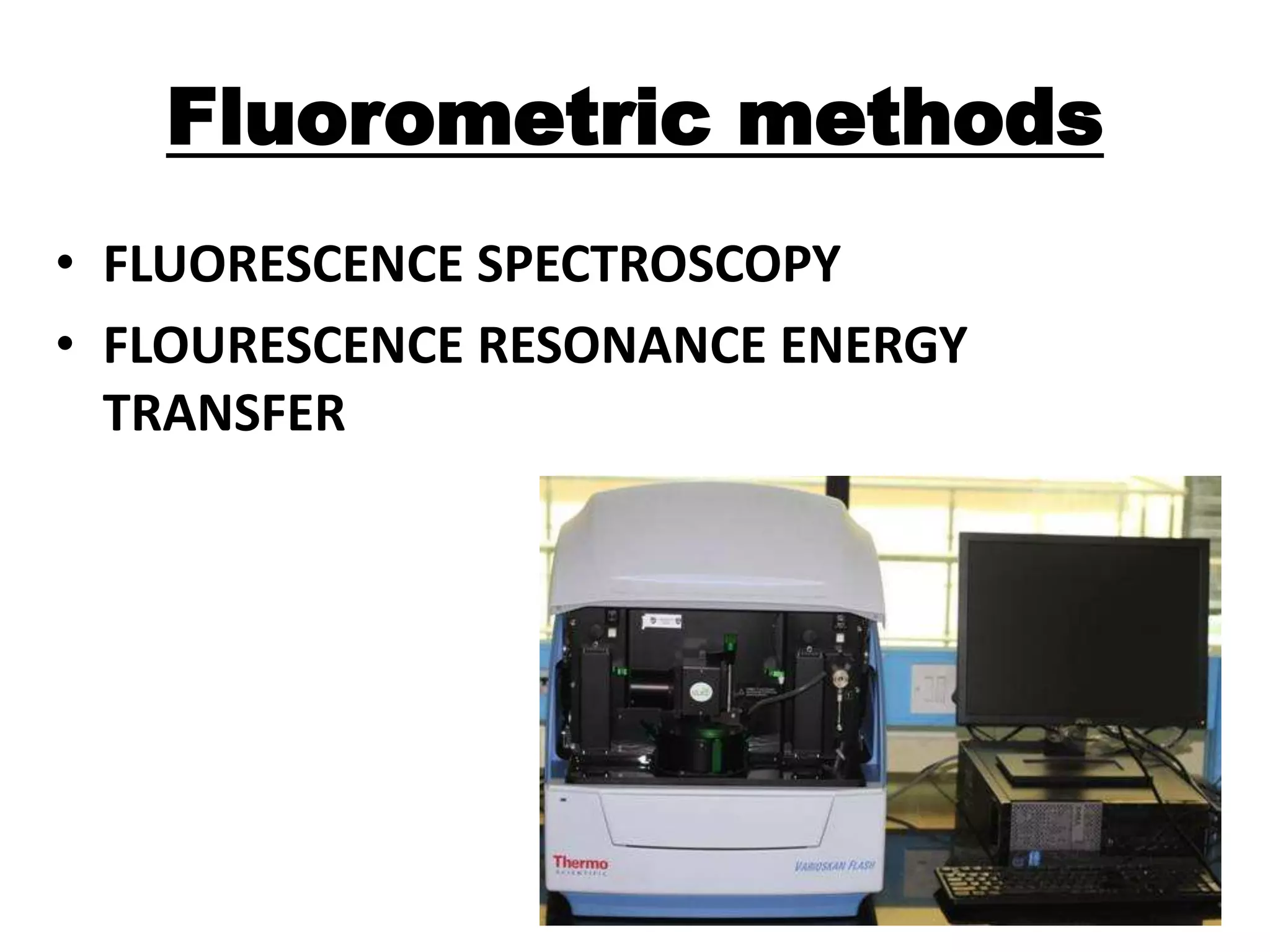 Fluorimoetric and manometric methods of enzyme assay | PPTX