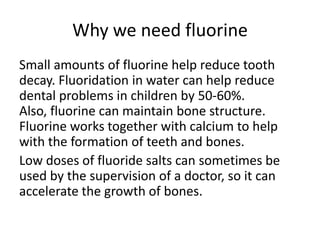 Fluorine Uses
