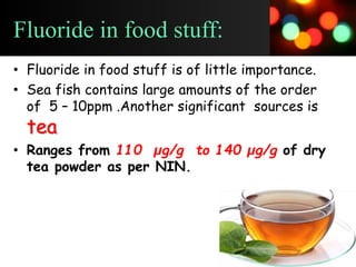 Fluorine Sources & toxicity | PPTX