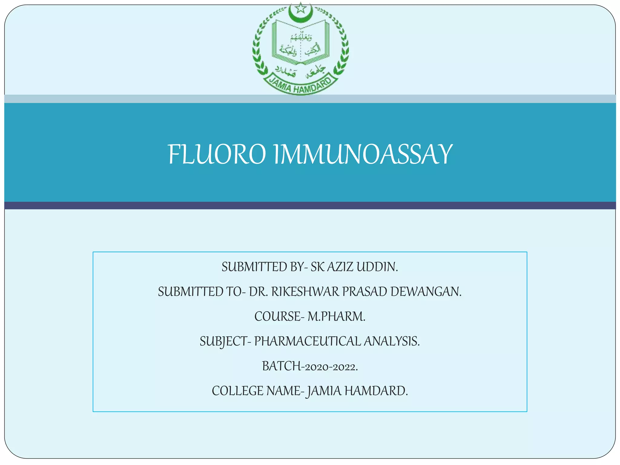 Fluoro immunoassay ppt | PPTX