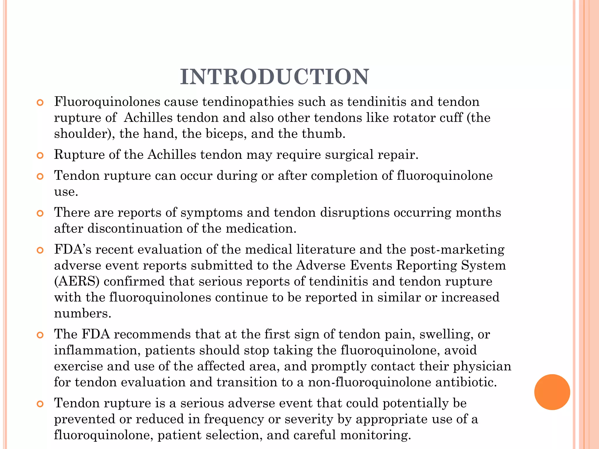 Fluoroquinolones associated tendinopathy | PPTX