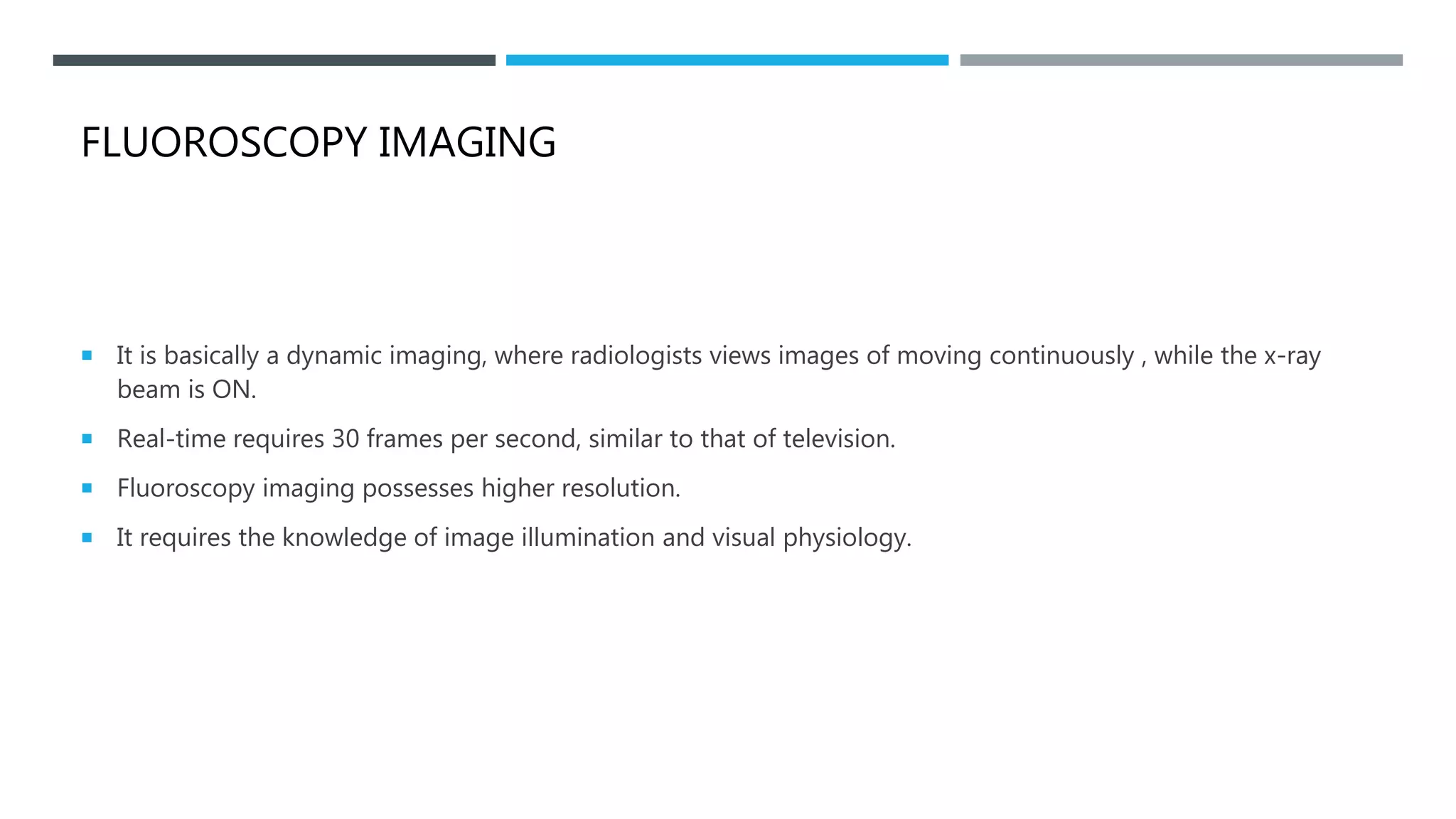fluoroscopy imaging | PPTX