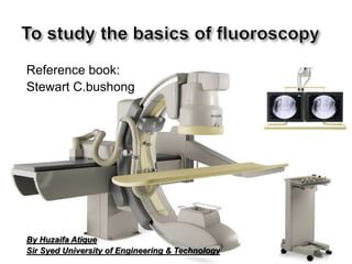 Fluoroscopy presentation | PPTX