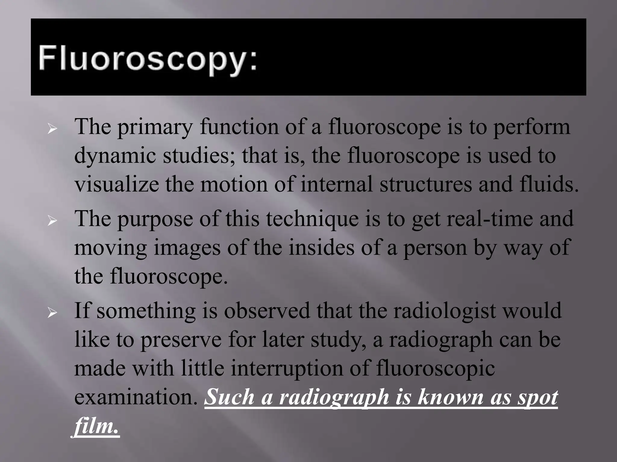 fluoroscopypresentation-140901101750-phpapp02 (1).pptx
