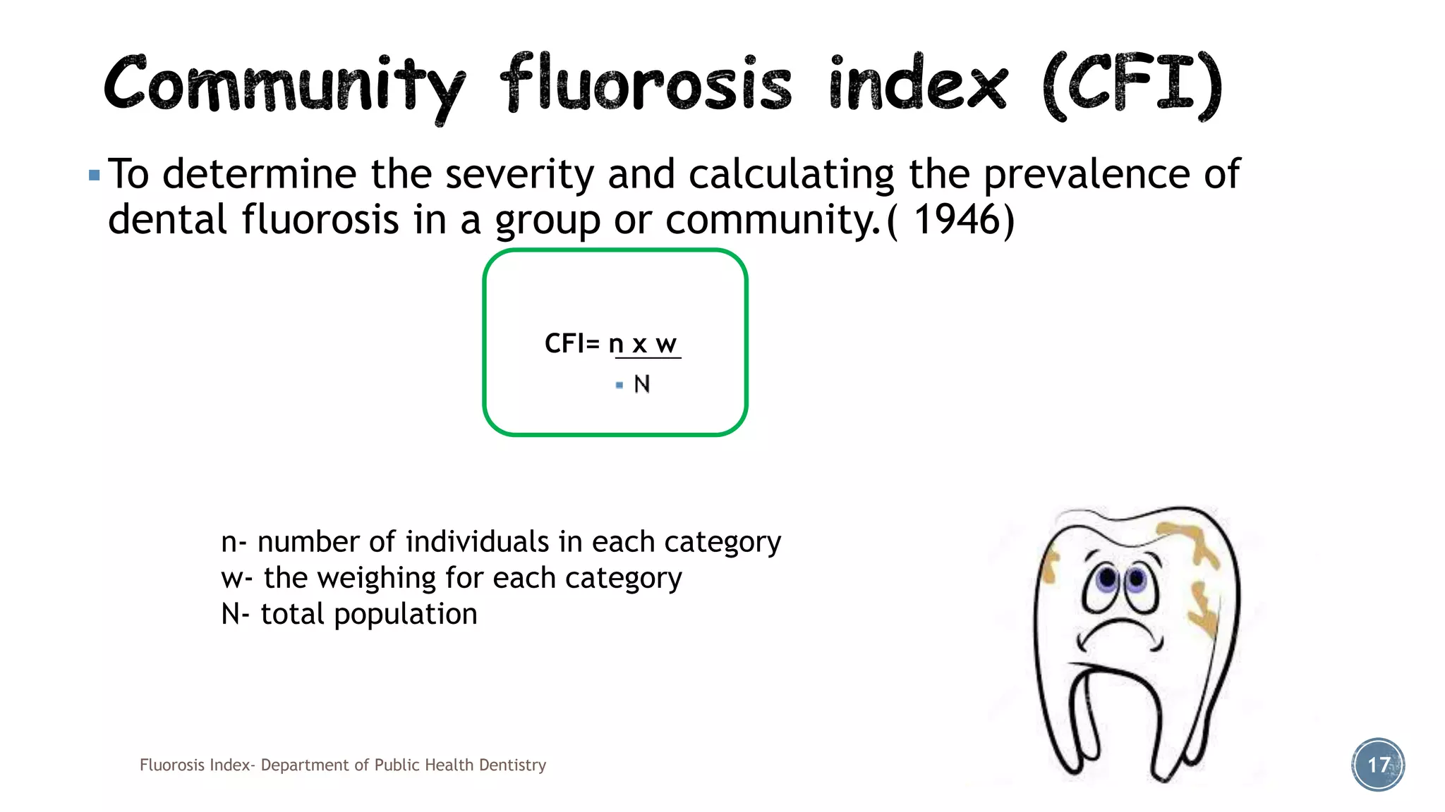 Fluorosis index | PPTX