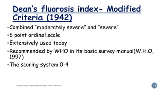 Fluorosis index | PPTX
