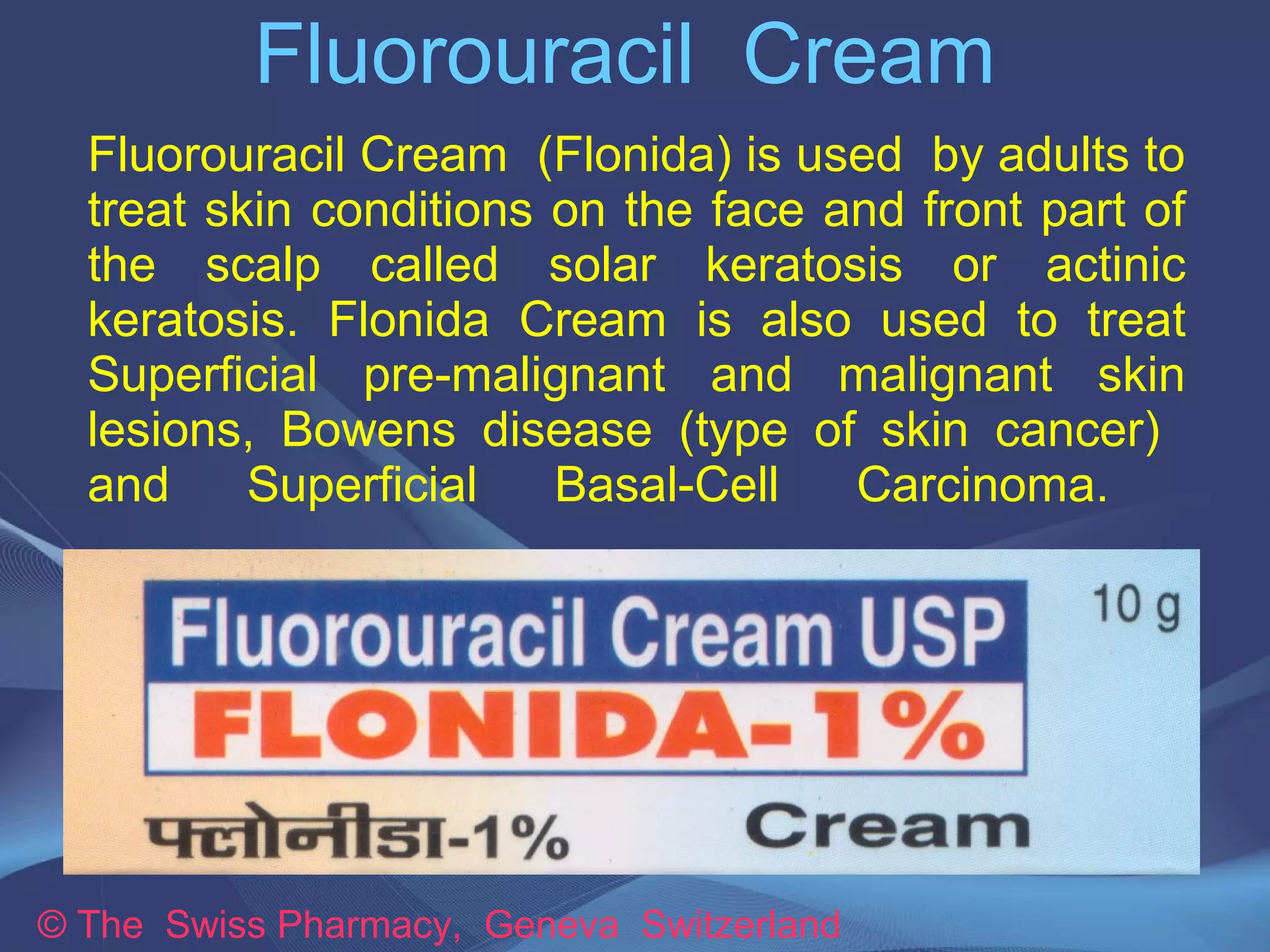 Fluorouracil Cream for Treatment of Keratoses & Skin Lesions | ODP