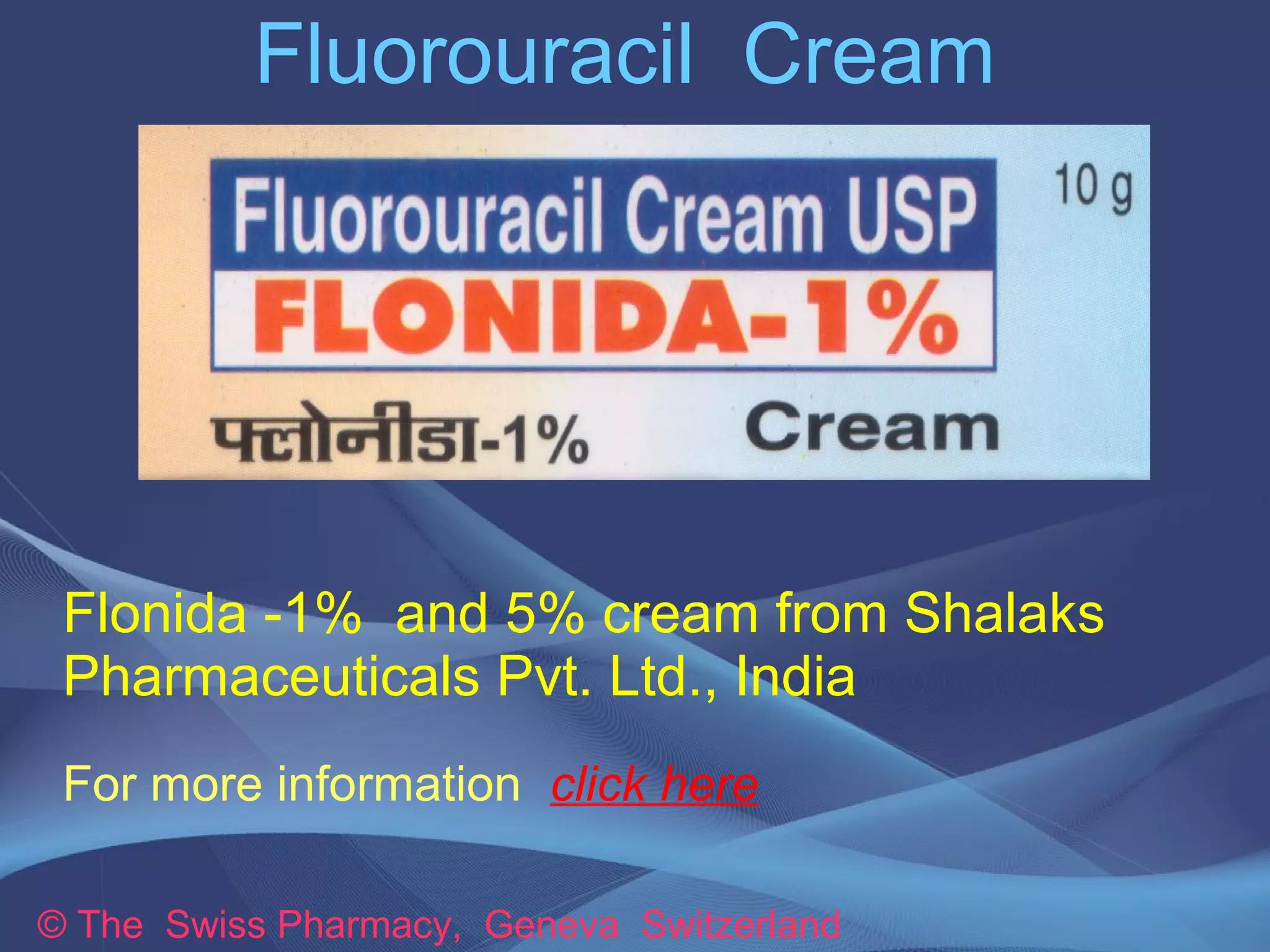 Fluorouracil Cream for Treatment of Keratoses & Skin Lesions | ODP