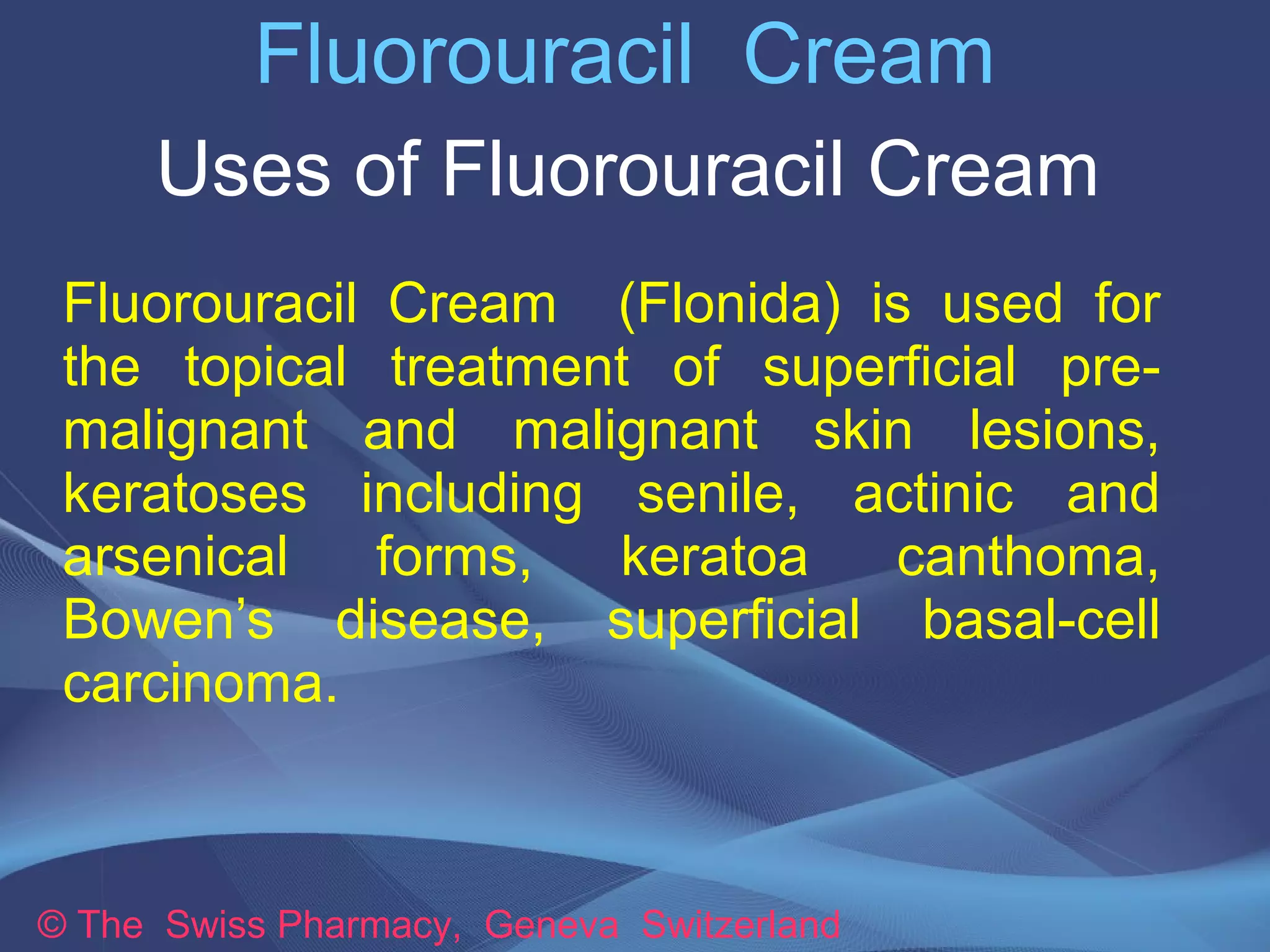 Fluorouracil Cream for Treatment of Keratoses & Skin Lesions | ODP