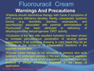 Fluorouracil Cream for Treatment of Keratoses & Skin Lesions | ODP
