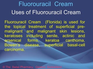 Fluorouracil Cream for Treatment of Keratoses & Skin Lesions | ODP