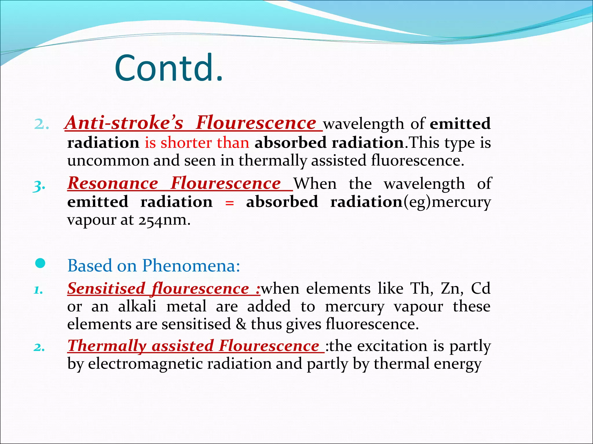 Flurimetry type of flurescence & quenching | PPT