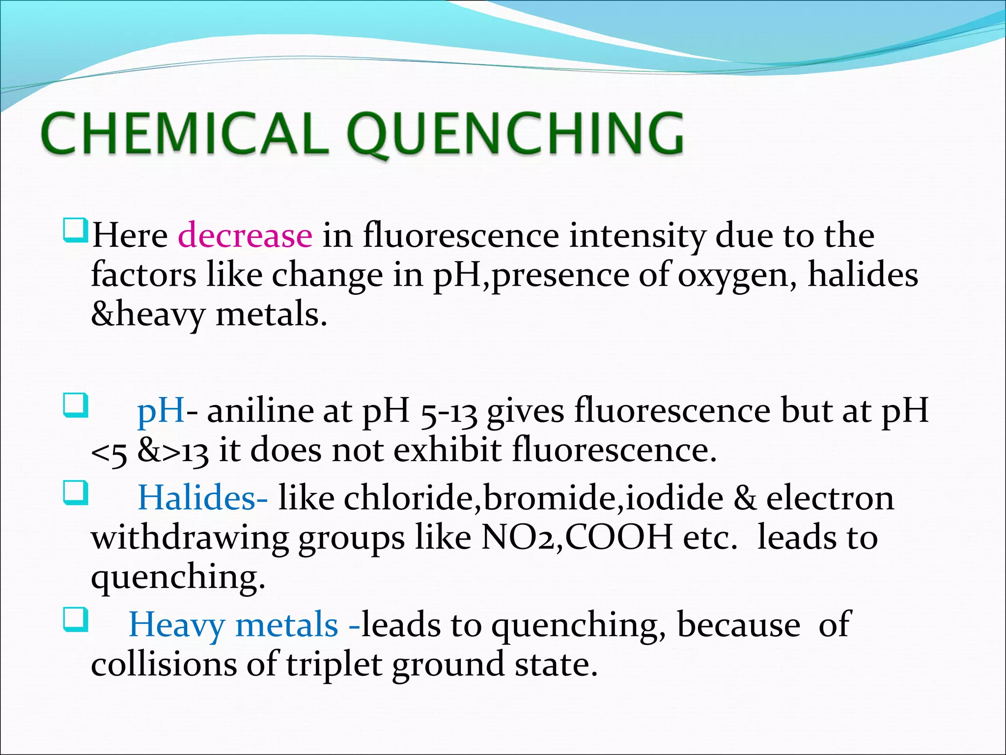 Flurimetry type of flurescence & quenching | PPT