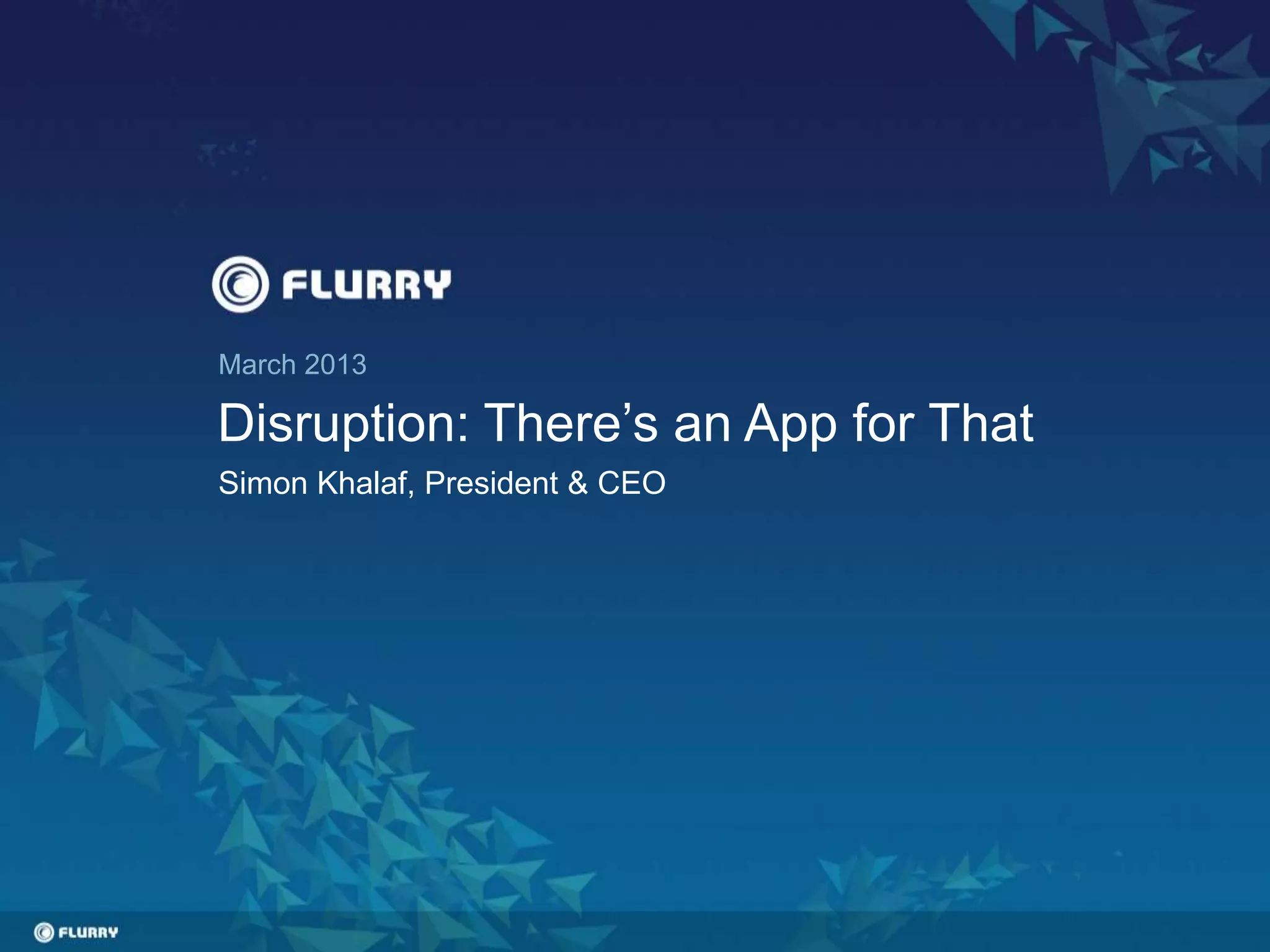 IGNITION Mobile- Flurry | PPT