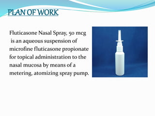Anti-allergic Fluticasone nasal spray preparation. | PPTX