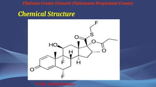 Flutivate Cream (Generic Fluticasone Propionate Cream) | PPT