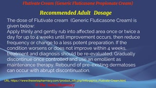 Flutivate Cream (Generic Fluticasone Propionate Cream) | PDF