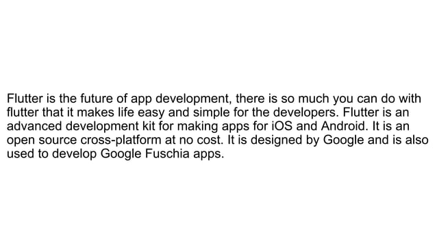 Flutter: Future of App Development | PPTX
