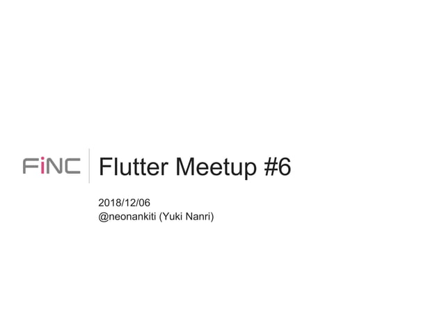 Flutter Meetup #6 Sponser Talk | PPT