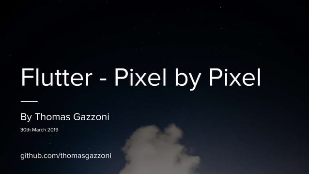 Flutter - Pixel by Pixel | PPT