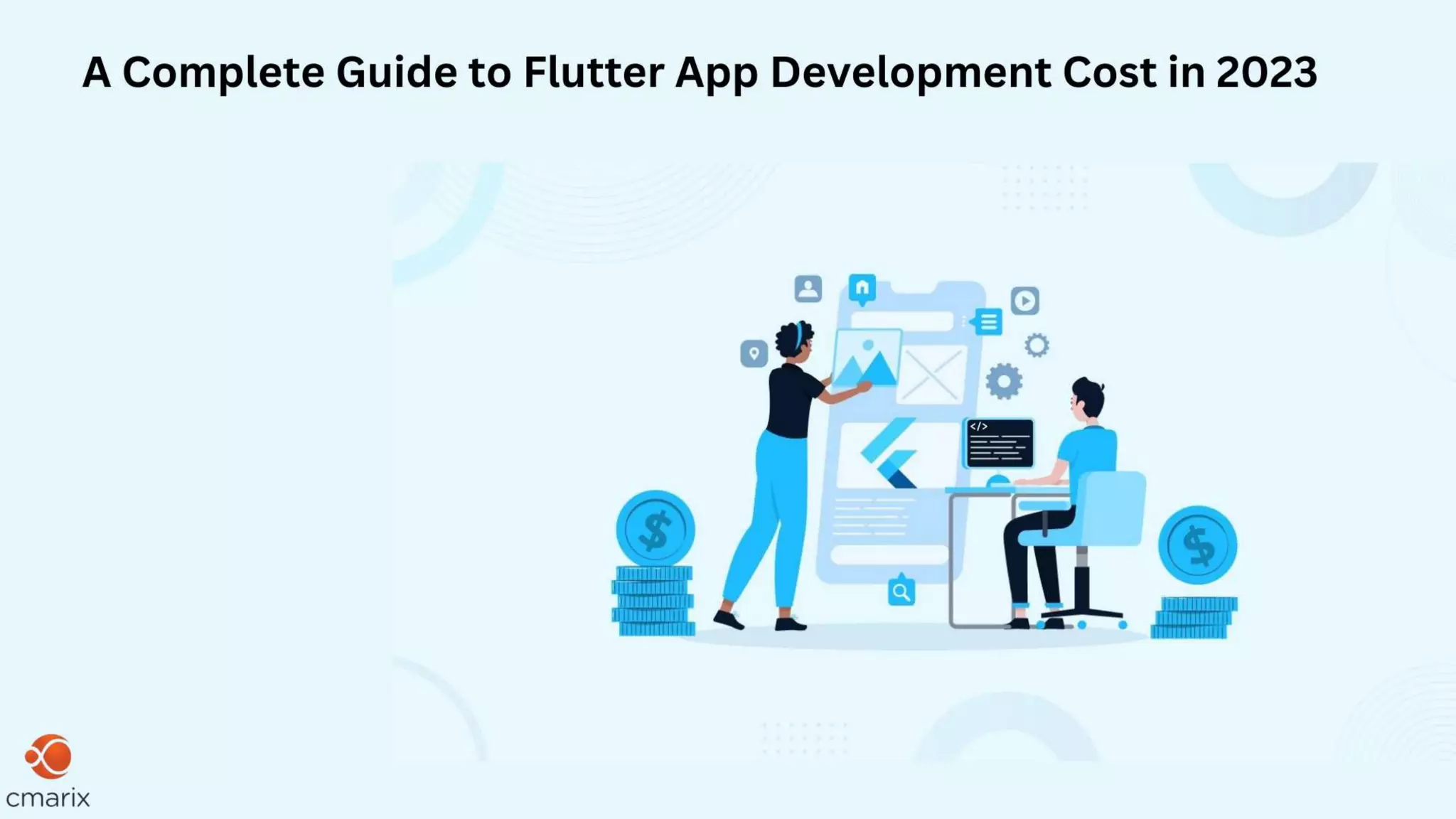 A Complete Guide to Flutter App Development Cost in 2023 | PPT A Complete Guide to Flutter App Development Cost in 2023 | PPT