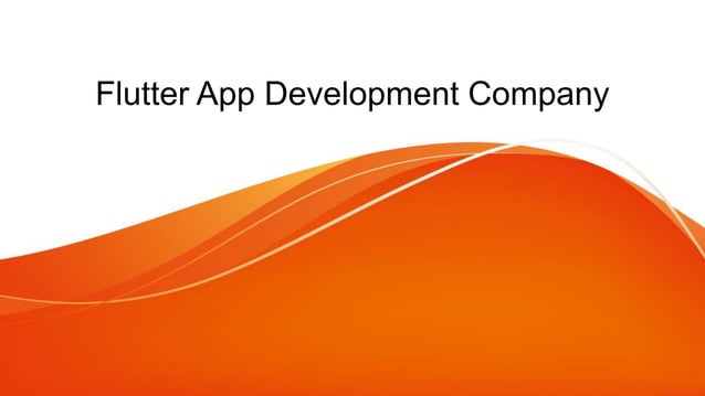 Flutter app development company | PPT