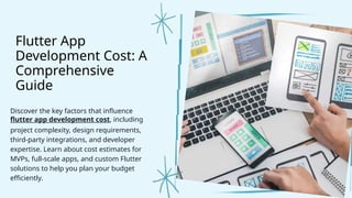 Flutter App Development Cost A Comprehensive Guide.pptx
